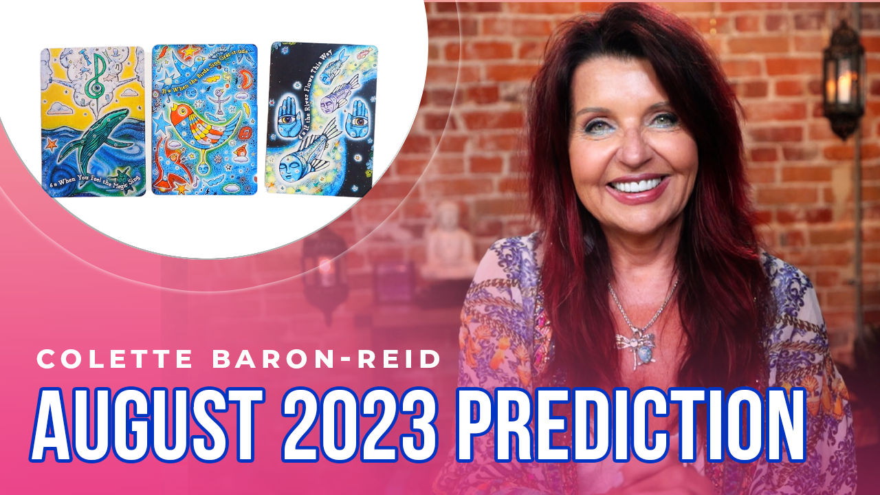Oracle Card Reading for the Month of August 2023 - Colette Baron-Reid ...