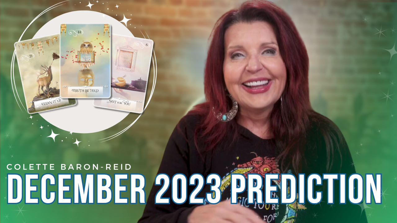 Oracle Card Reading for the Month of December 2023 - Colette Baron-Reid ...